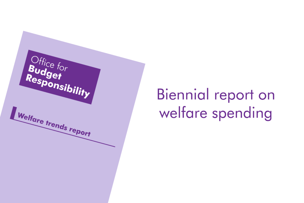 OBR’s 2026 Welfare trends report explores recent trends in welfare ...